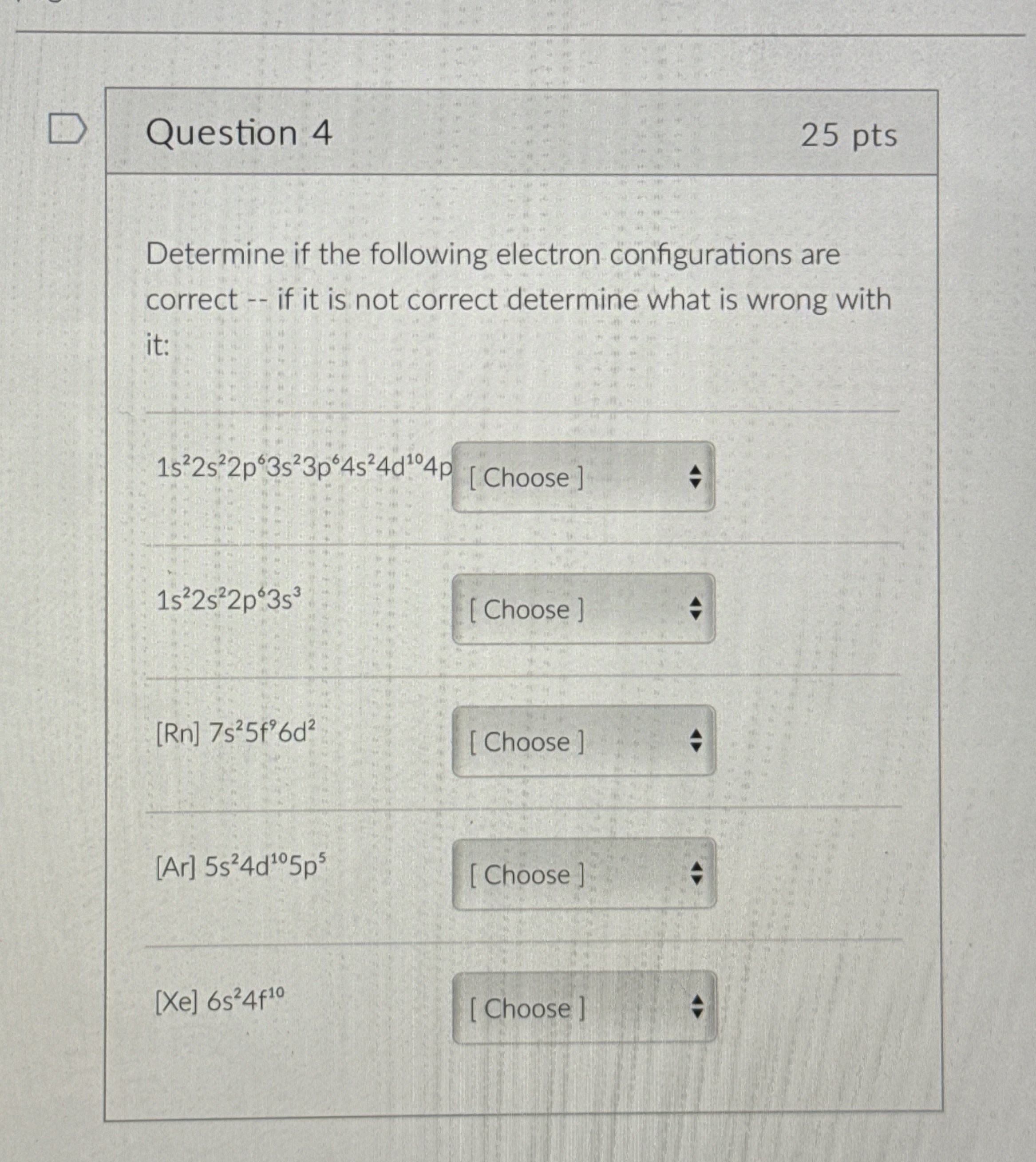 Solved Question 425 ﻿ptsdetermine If The Following Electron