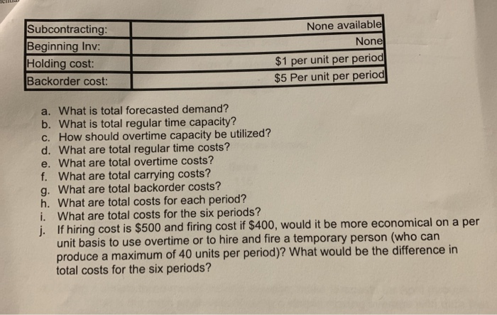 Solved Question 6: Using the given information, determine | Chegg.com
