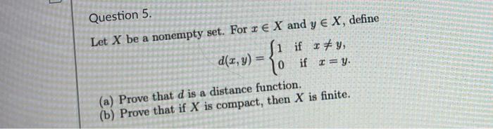 Solved Question 5. Let X be a nonempty set. For 1 € X and Y | Chegg.com