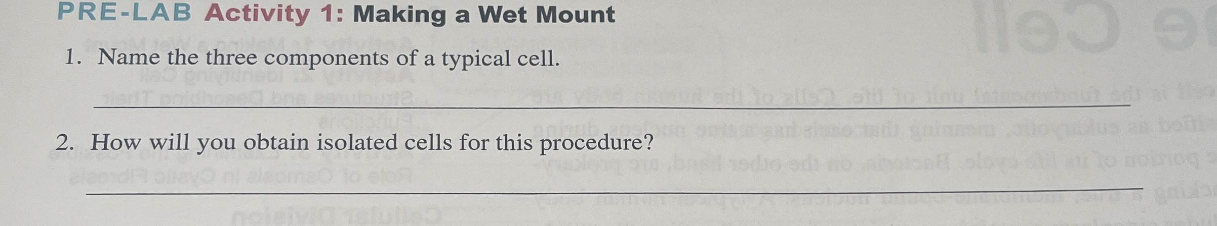 Solved PRE-LAB Activity 1: Making a Wet MountName the three | Chegg.com
