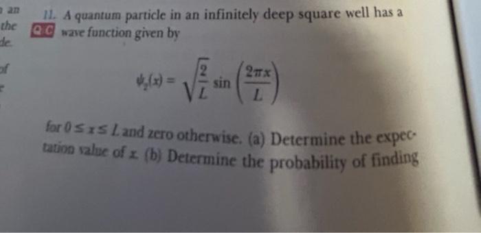 Solved 11. A quantum particle in an infinitely deep square | Chegg.com
