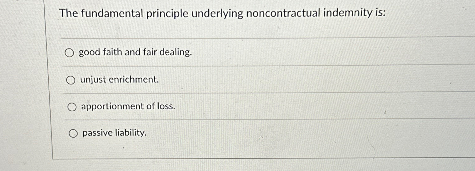 Solved The fundamental principle underlying noncontractual | Chegg.com