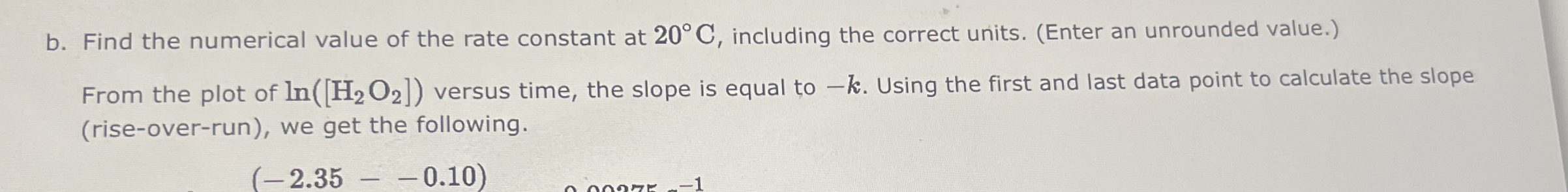 b. ﻿Find the numerical value of the rate constant at | Chegg.com