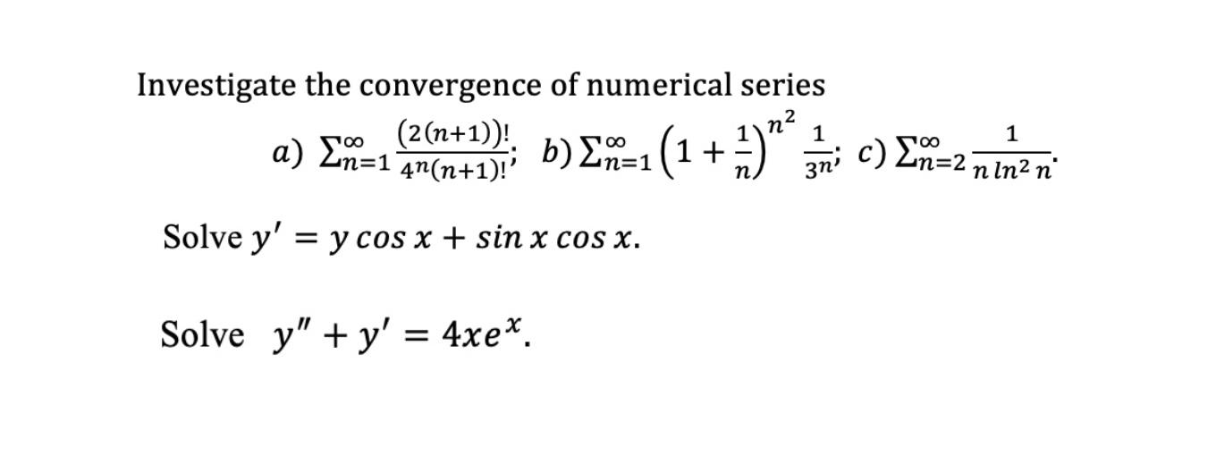Solved Investigate the convergence of numerical | Chegg.com