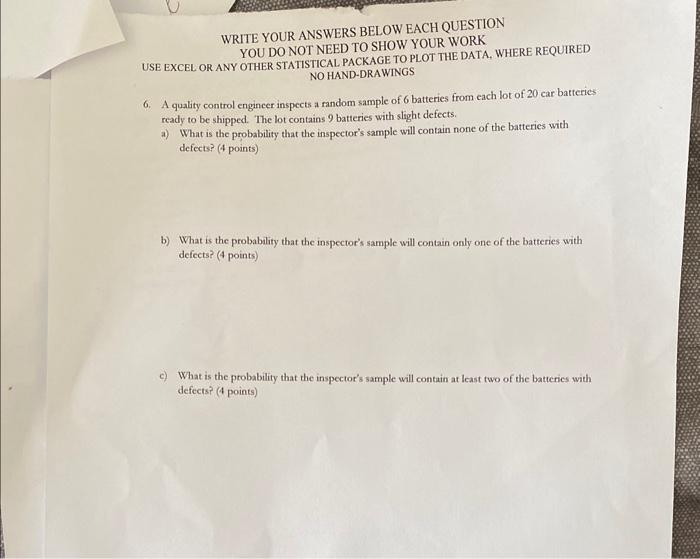 Solved Write Your Answers Below Each Question You Do Not | Chegg.com