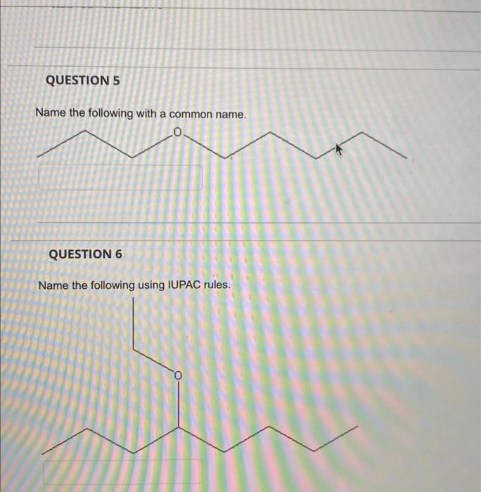 Solved Name the following with a common name. QUESTION 6 | Chegg.com