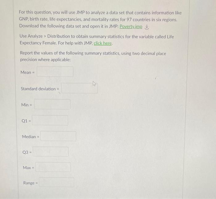 For this question, you will use JMP to analyze a data | Chegg.com
