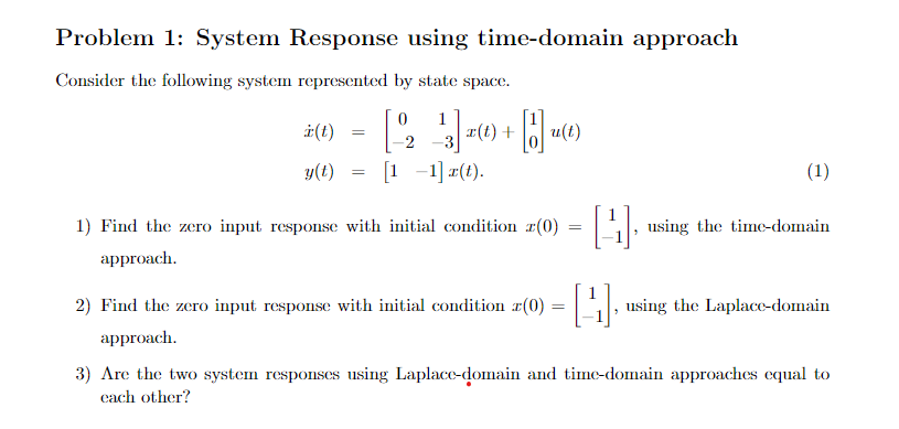 Solved Problem 1: System Response using time-domain | Chegg.com