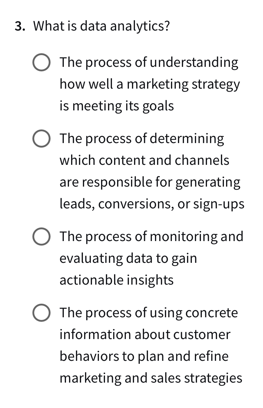 Solved What is data analytics?The process of | Chegg.com