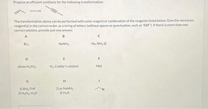 [Solved]: Propose an efficient synthesis for the following t
