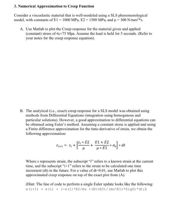 Solved 3. Numerical Approximation to Creep Function Consider | Chegg.com