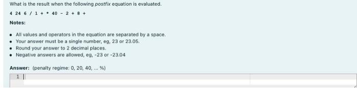 Solved What is the result when the following postfix | Chegg.com