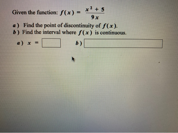 Solved x2 + 5 Given the function: f(x) = 9x a) Find the | Chegg.com