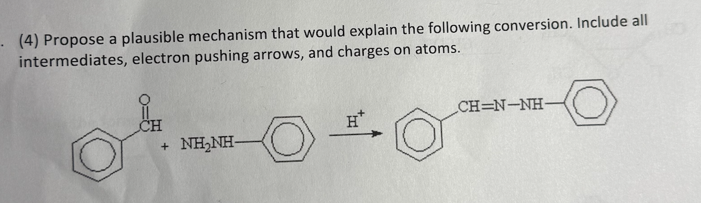 Solved (4) ﻿Propose a plausible mechanism that would explain | Chegg.com
