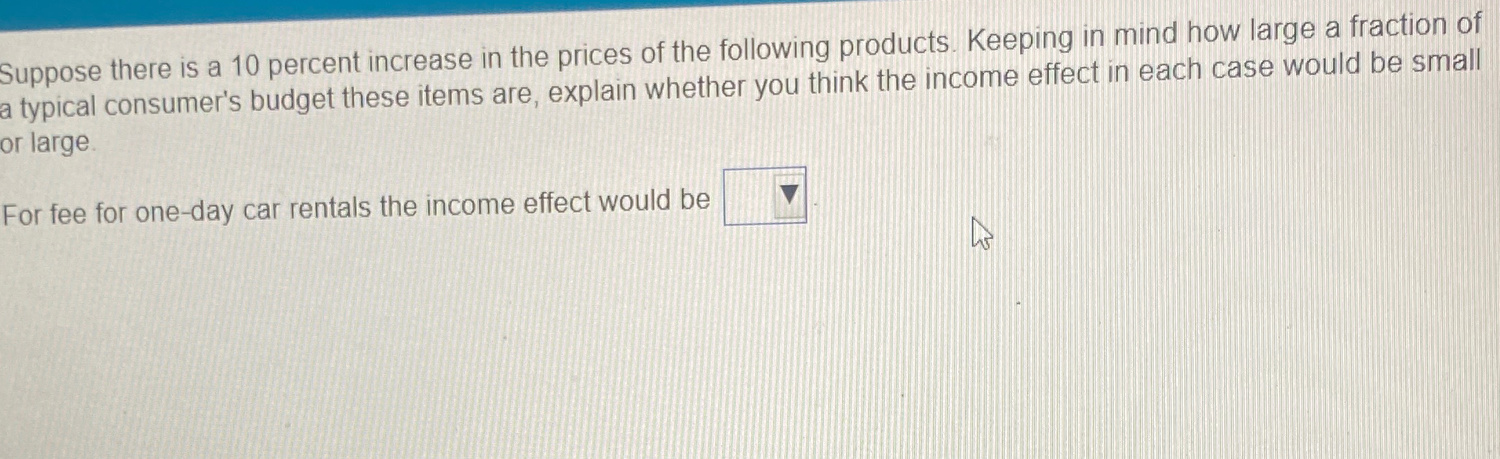 Solved Suppose there is a 10 ﻿percent increase in the prices | Chegg.com