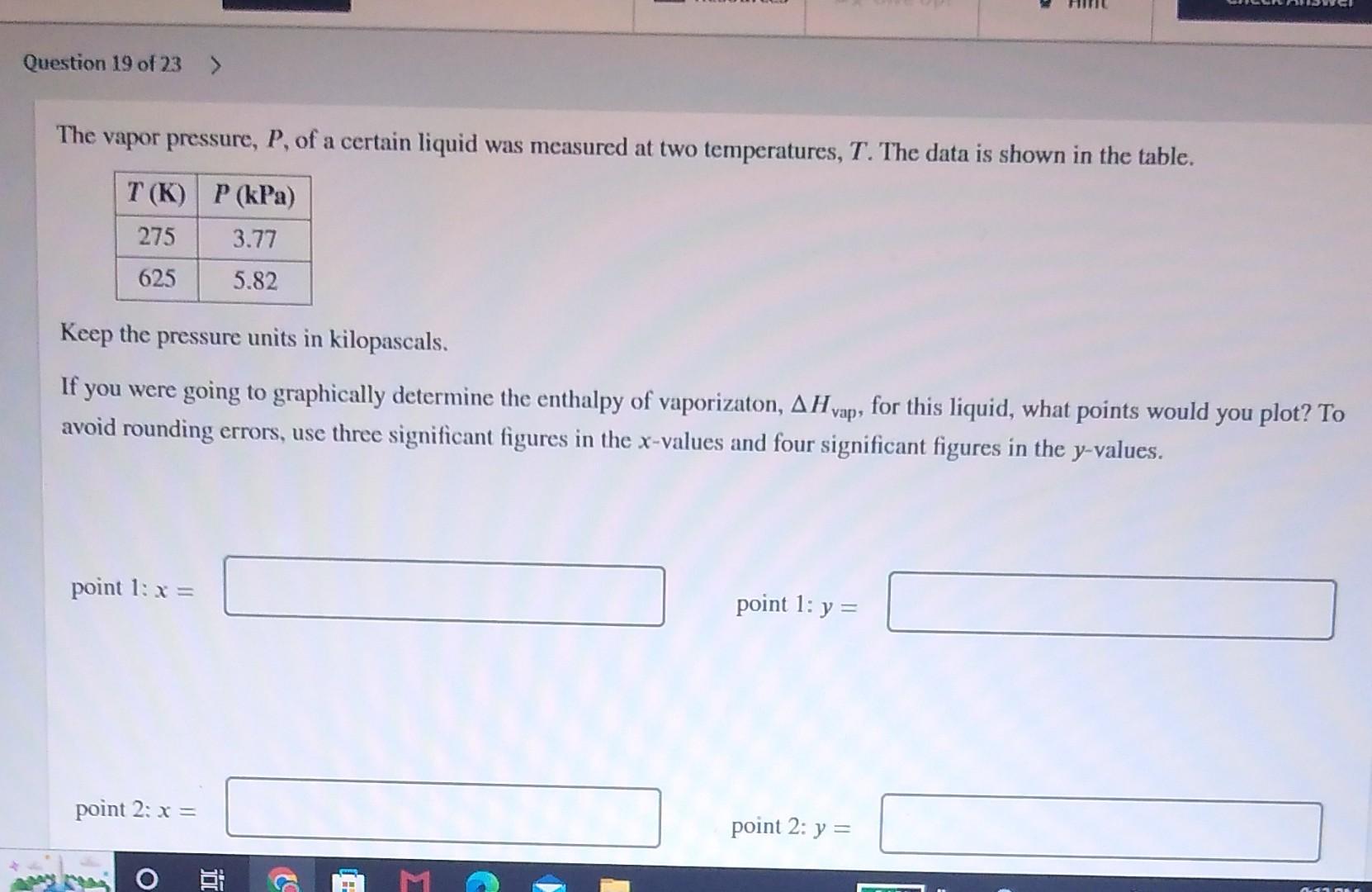 Solved The vapor pressure, P, of a certain liquid was | Chegg.com
