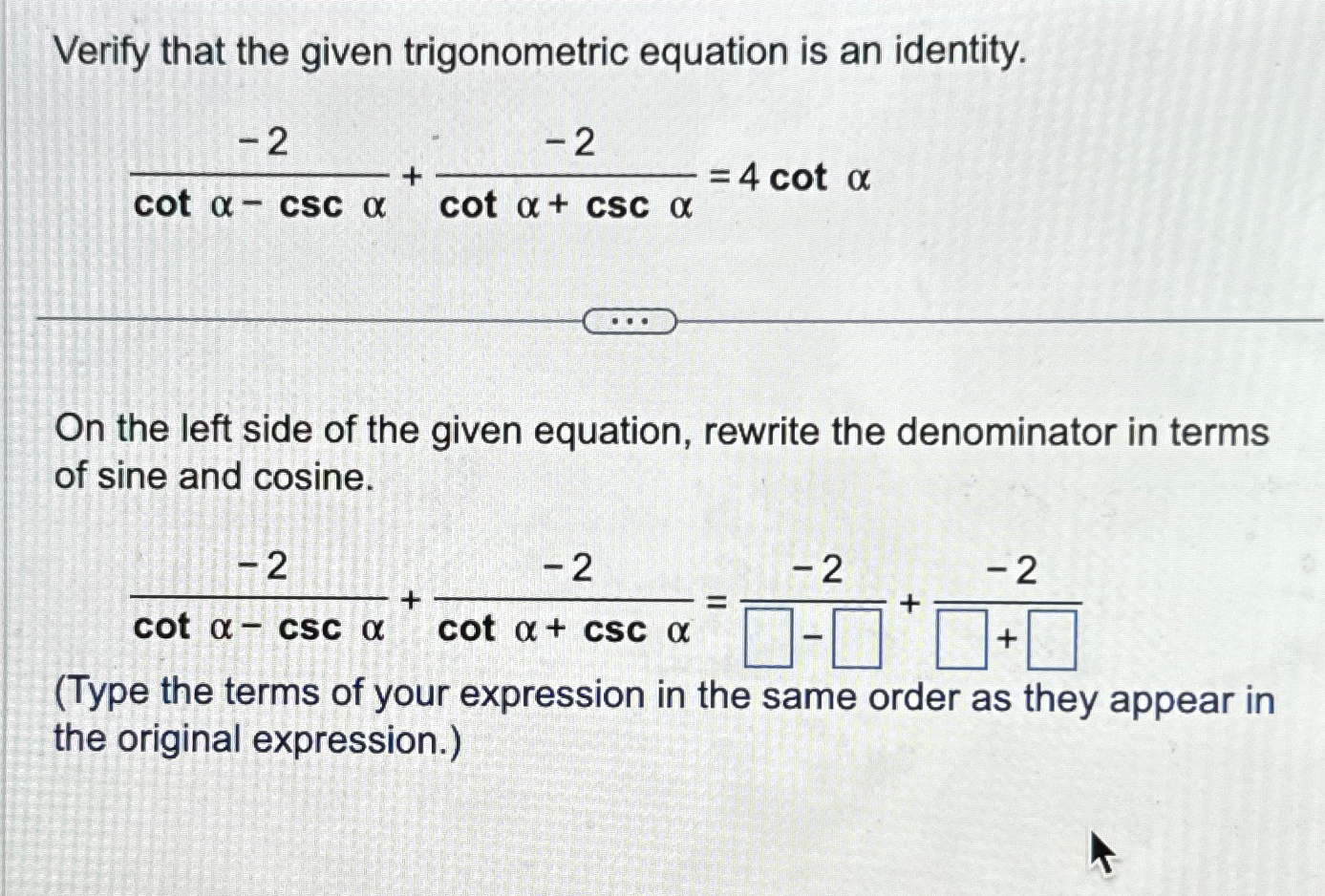 Solved Verify that the given trigonometric equation is an | Chegg.com