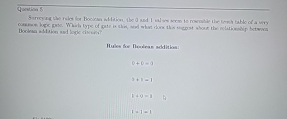 Solved Question 5Surveying the rules for Boolean addition, | Chegg.com