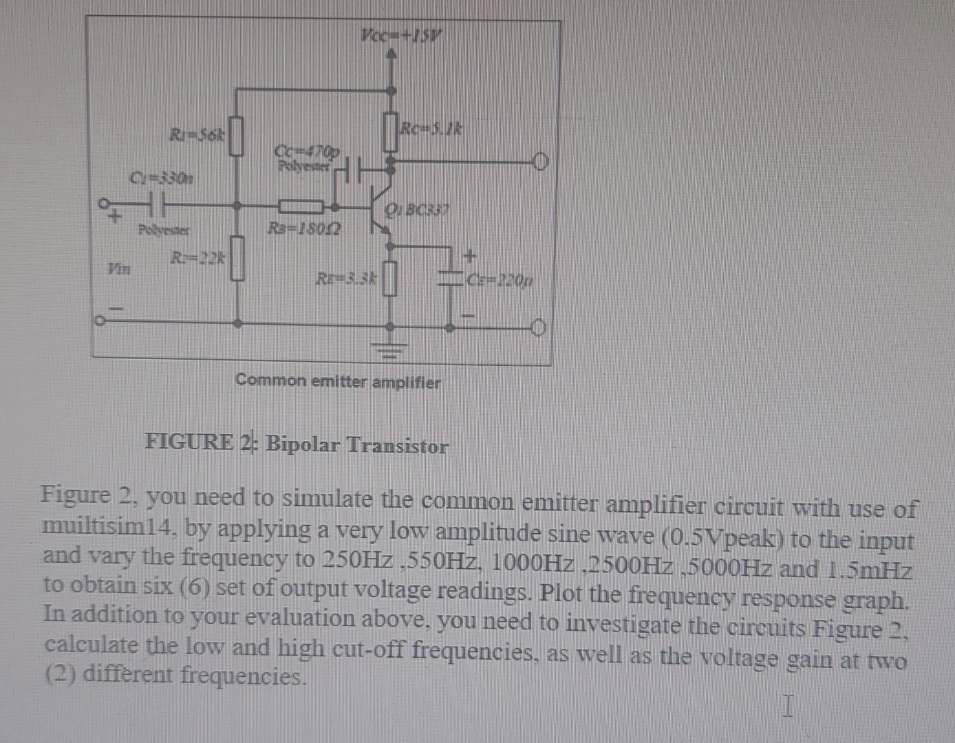 Solved FIGURE 2: Bipolar TransistorFigure 2, ﻿you need to | Chegg.com