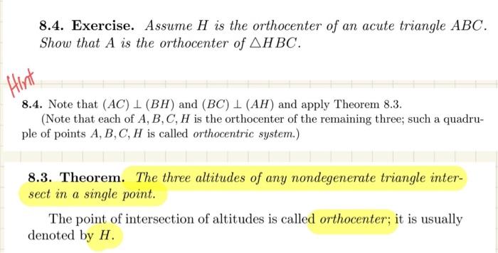 Solved 8.4. Exercise. Assume H is the orthocenter of an | Chegg.com