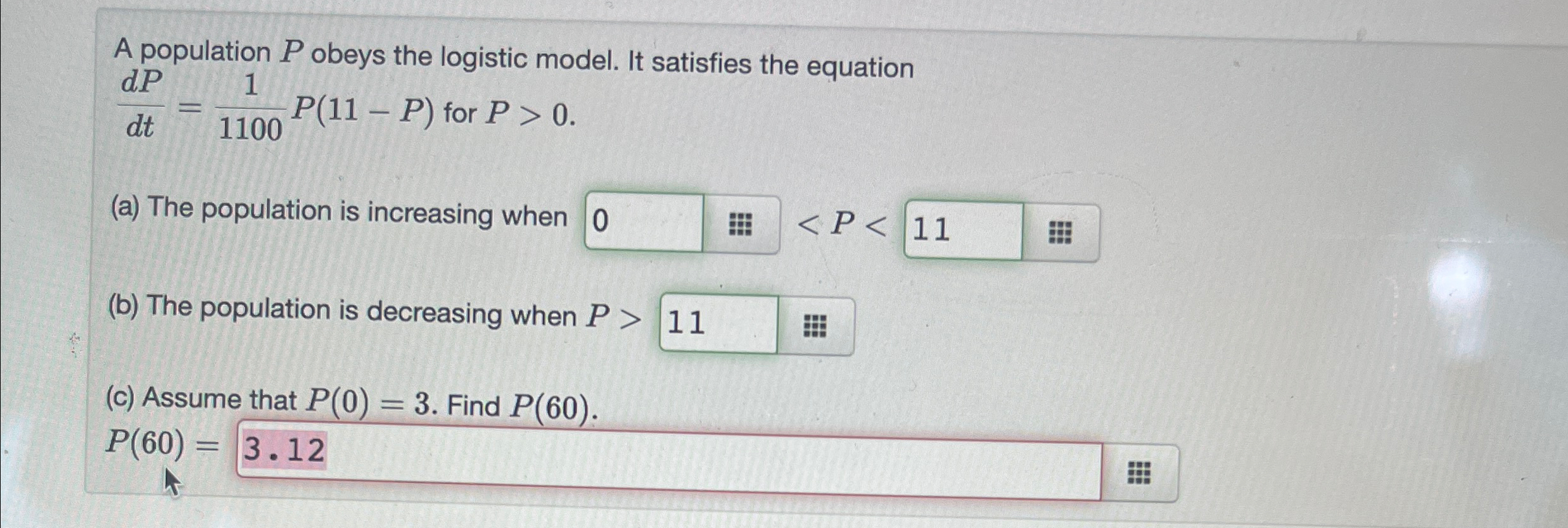 Solved A population P ﻿obeys the logistic model. It | Chegg.com