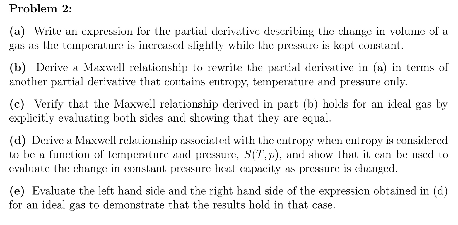 Solved Problem 2:(a) ﻿Write an expression for the partial | Chegg.com