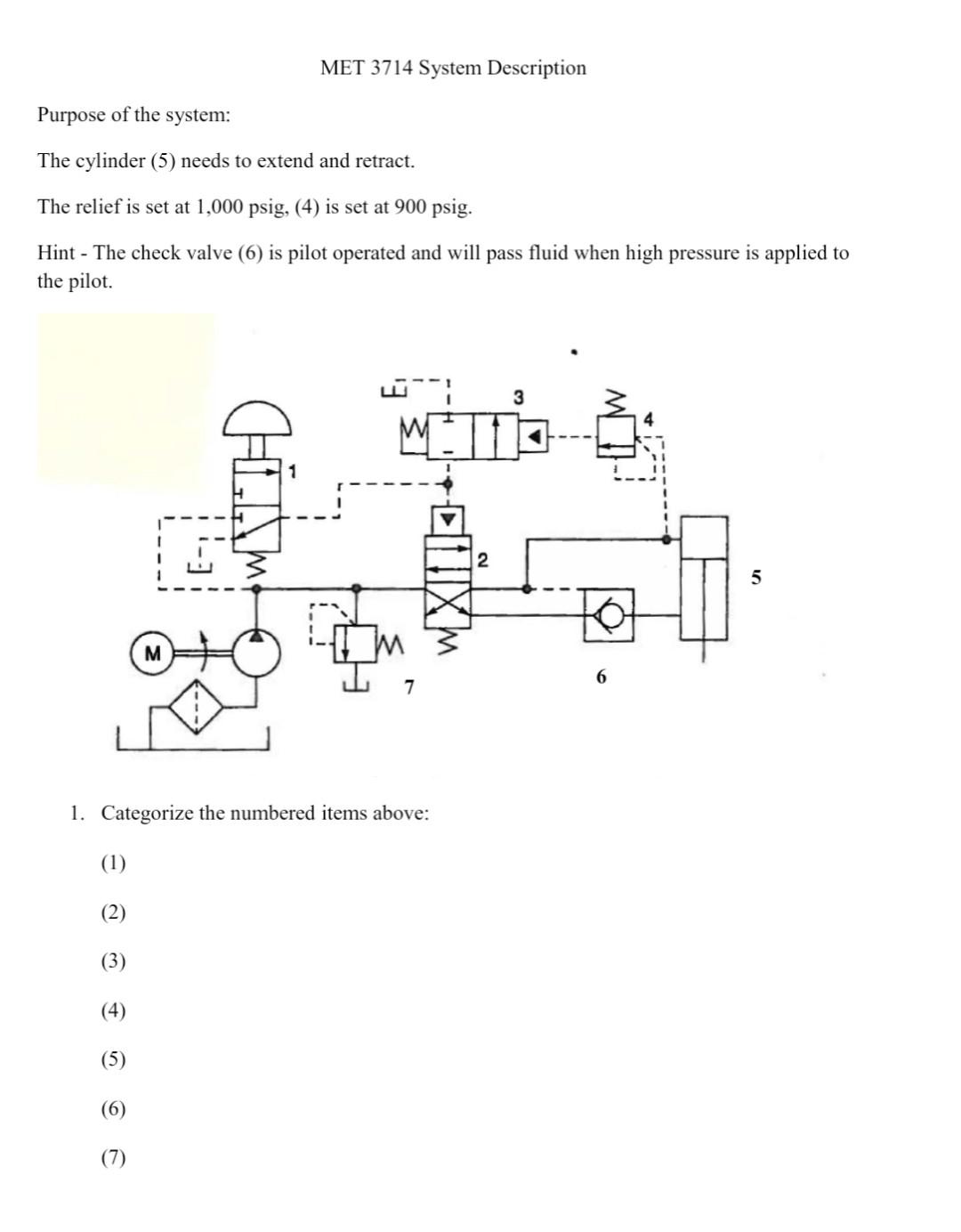 Solved MET 3714 System Description Purpose of the system: | Chegg.com