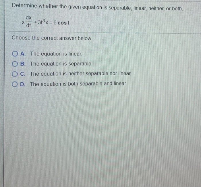 Solved Determine Whether The Given Equation Is Separable