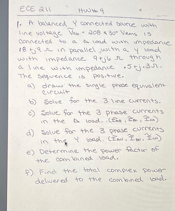 Solved 1. A balanced Y connected source with line voltage | Chegg.com