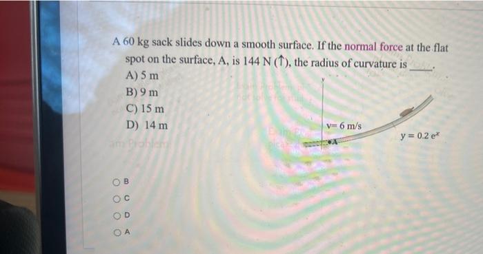 Solved A 60 kg sack slides down a smooth surface. If the | Chegg.com