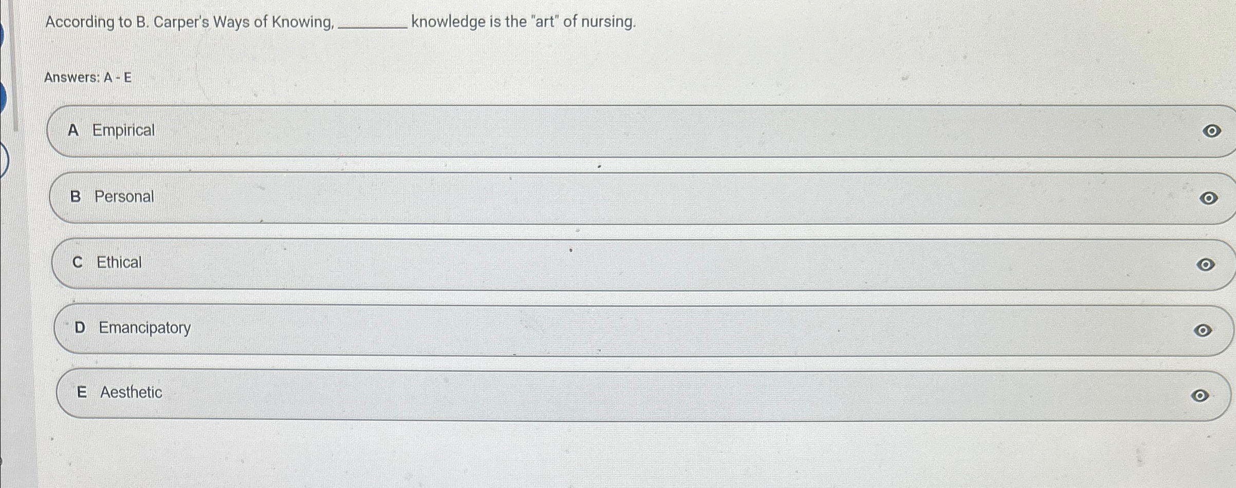 Solved According to B. ﻿Carper's Ways of Knowing, knowledge | Chegg.com