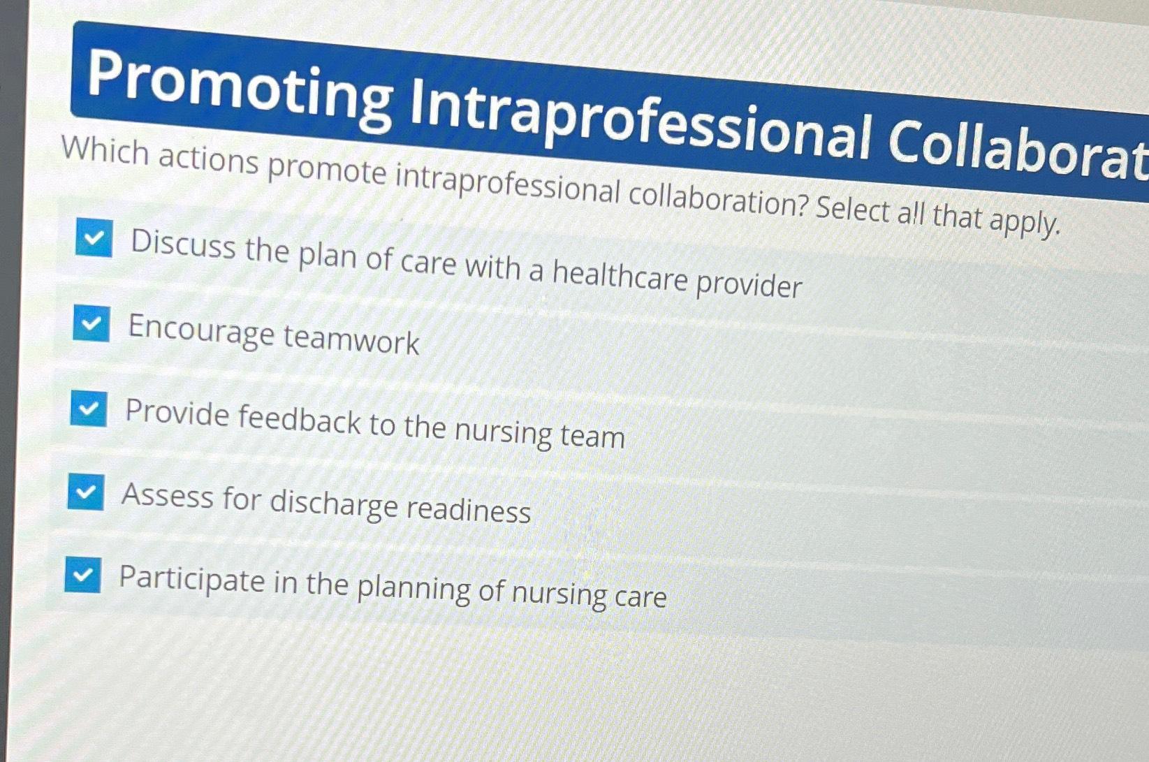 Solved Promoting Intraprofessional CollaboratWhich actions | Chegg.com