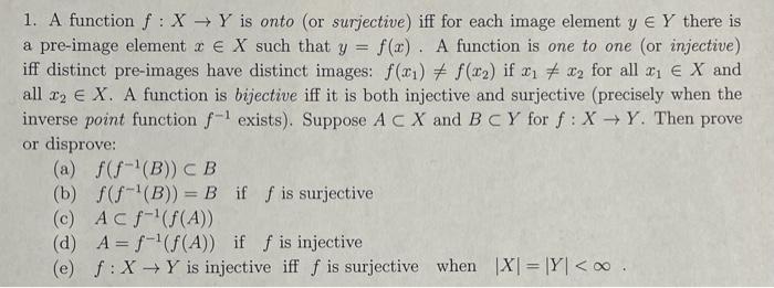 Solved 1 A Function F X→y Is Onto Or Surjective Iff For