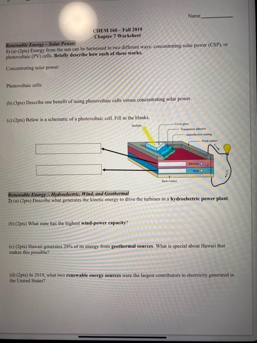 Solved Name CHEM 160 - Fall 2019 Chapter 7 Worksheet | Chegg.com
