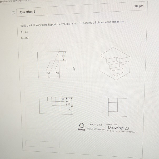 Solved Build the following part. Report volume in mm^3. | Chegg.com