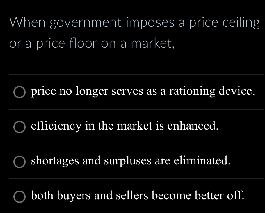 Solved When government imposes a price ceiling or a price | Chegg.com