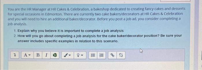 Solved You are the HR Manager at HR Cakes \& Celebration, a | Chegg.com