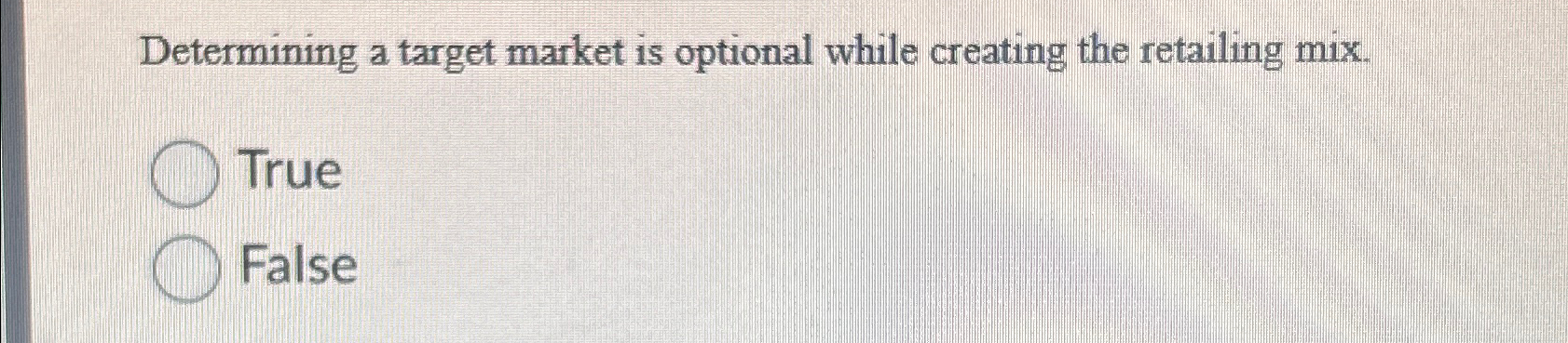 Solved Determining A Target Market Is Optional While 9731