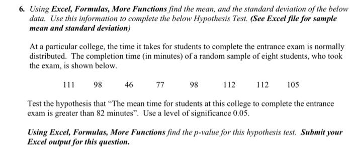 Solved 6 Using Excel Formulas More Functions Find The