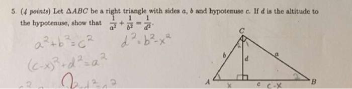 Solved 5. ( 4 points) Let ABC be a right triangle with | Chegg.com