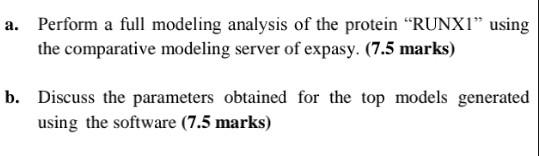 Solved a. Perform a full modeling analysis of the protein | Chegg.com