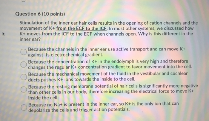 Solved Question 6 (10 points) Stimulation of the inner ear | Chegg.com