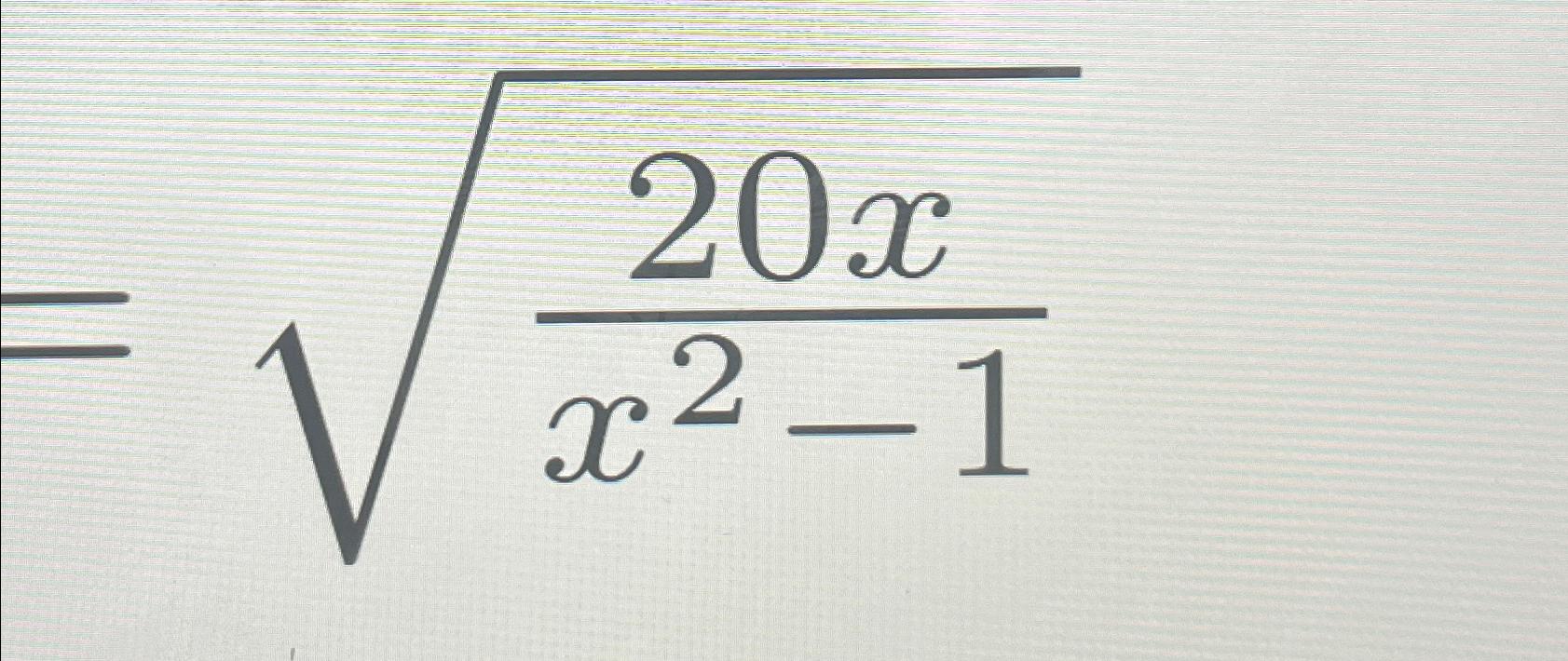 Solved =20xx2-12 | Chegg.com