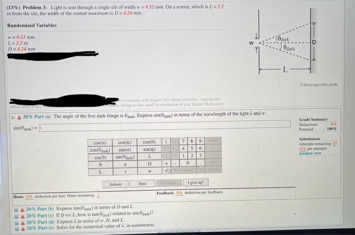 Solved (13\\%) Problem 3: Light is sent through a single | Chegg.com