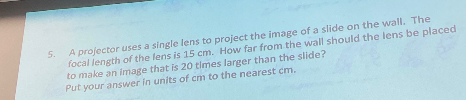 Solved A projector uses a single lens to project the image | Chegg.com