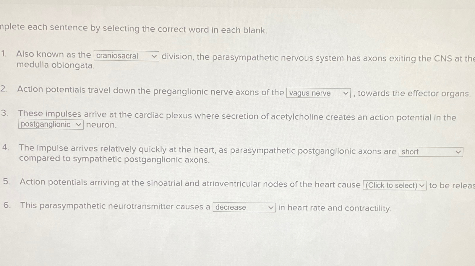 Solved iplete each sentence by selecting the correct word in | Chegg.com Solved iplete each sentence by selecting the correct word in | Chegg.com