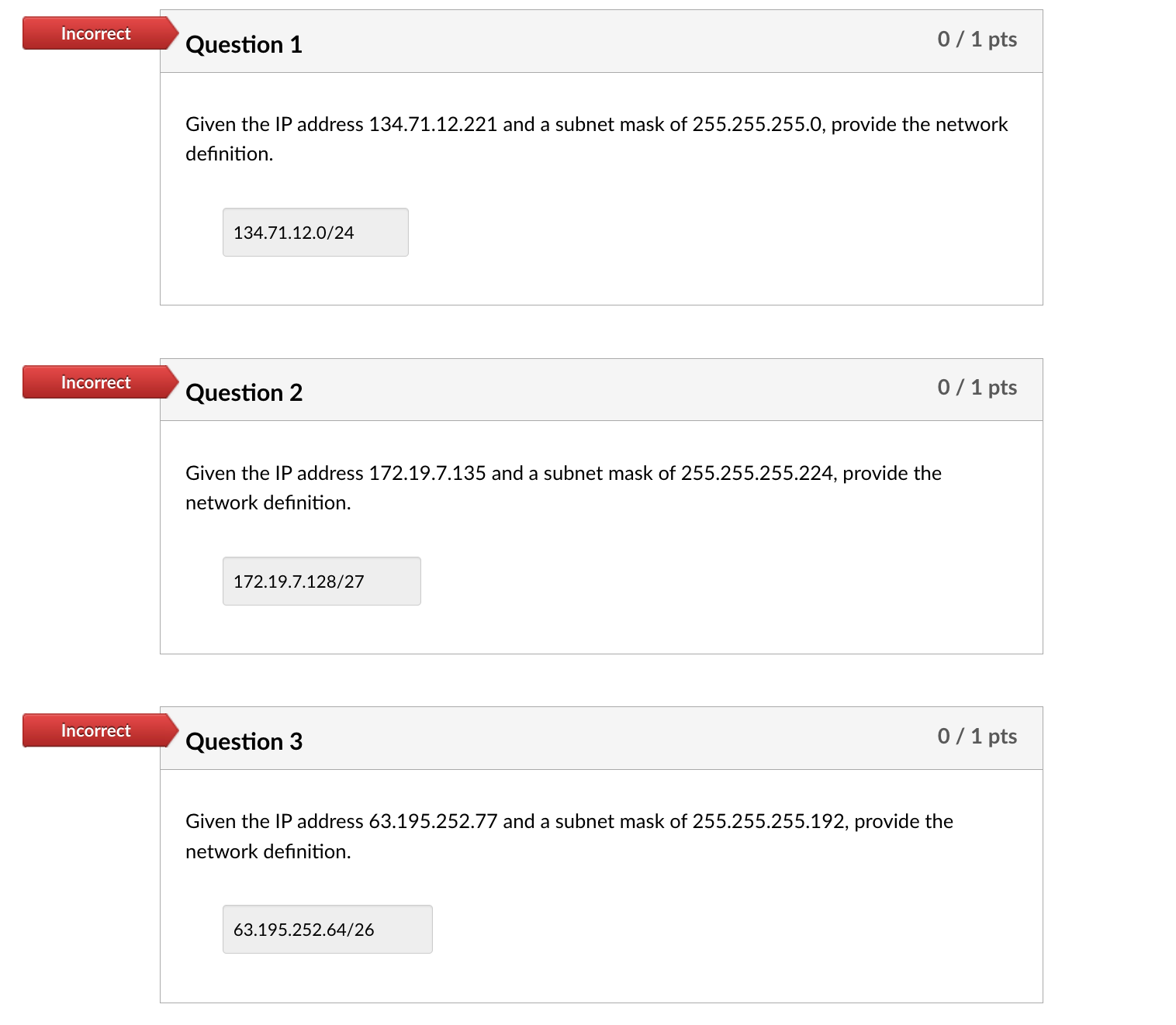 Solved Question 1Given the IP address 134.71.12.221 ﻿and a | Chegg.com