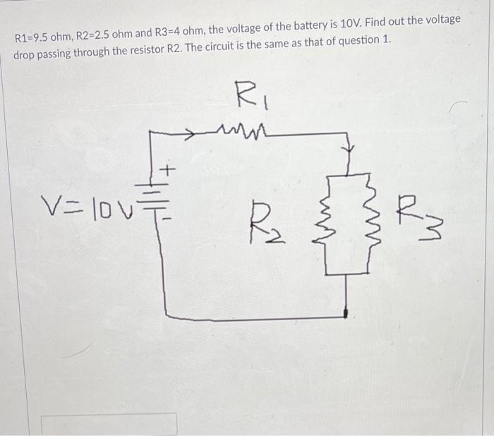 Solved R1=7.2 ohm, R2=1.7 ohm and R3-4 ohm, the voltage of | Chegg.com