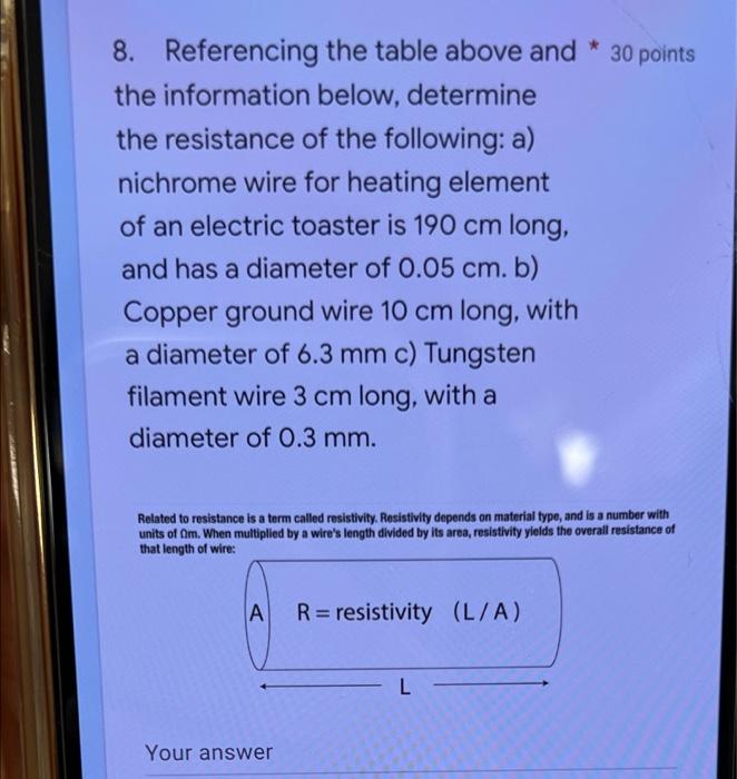 Solved Resistivities at 20°C Material Aluminum Resistivity | Chegg.com
