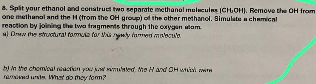 Solved 8. Split your ethanol and construct two separate | Chegg.com